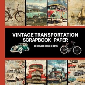 Vintage Transportation Scrapbook Paper: Cars, Trucks, Bus, Boat, 20 ...