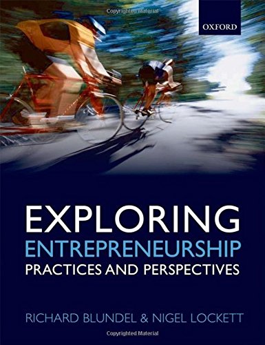 Exploring Entrepreneurship: Practices and Perspectives: Blundel ...