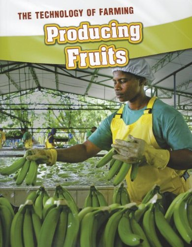 Producing Fruits (Technology of Farming): McManus, Lori: 9781432964153 ...