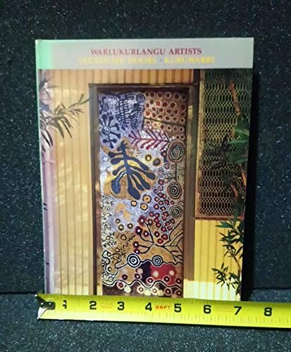 KURUWARRI - YUENDUMU DOORS: WARLUKURLANGU ARTISTS: Amazon.com: Books