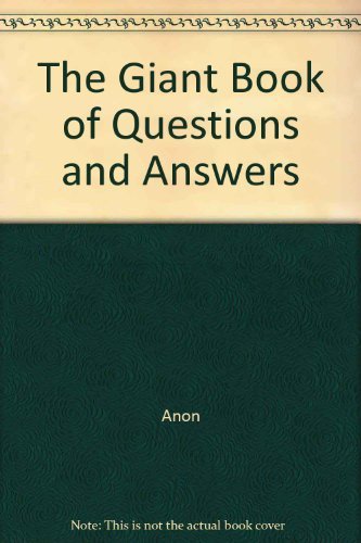 THE GIANT BOOK OF QUESTIONS AND ANSWERS : Anon Anon: Amazon.in: Books