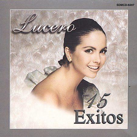 Lucero - Lucero: 15 Exitos - Amazon.com Music