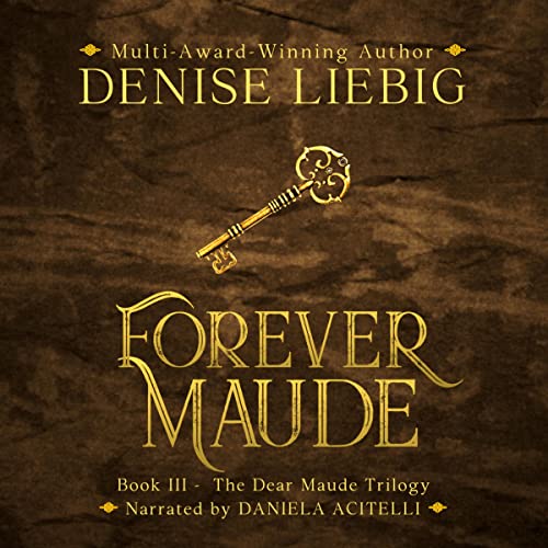 Amazon.com: For the Love of Maude: The Dear Maude Trilogy, Book 2 ...