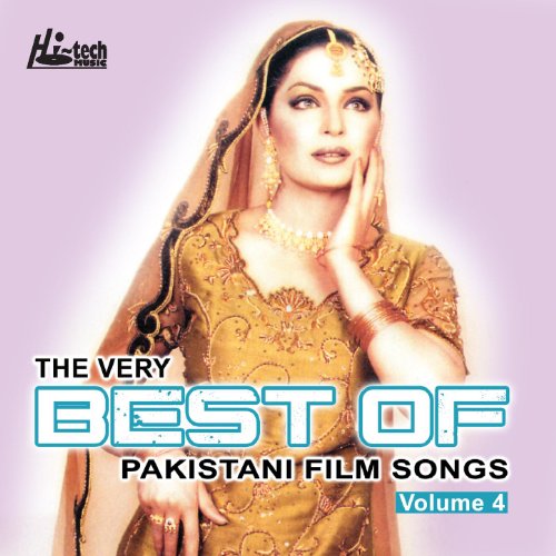 Play The Very Best Of Pakistani Film Songs - Volume 4 by VARIOUS ...
