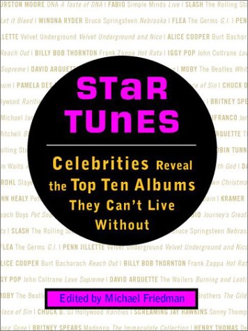 Star Tunes: Celebrities Reveal the Top Ten Albums They Can't Live ...