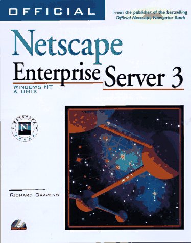 Amazon | Official Netscape Enterprise Server 3 Book: Windows Nt & Unix | Cravens, Richard ...