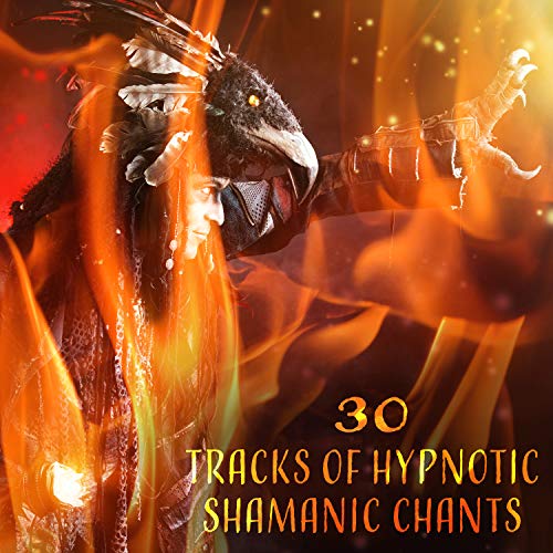 Amazon.com: 30 Tracks of Hypnotic Shamanic Chants: Healing Music for ...