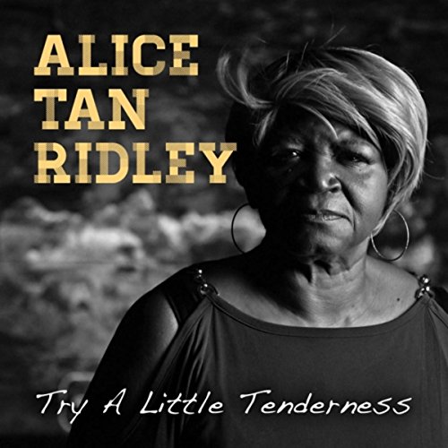 Play Try a Little Tenderness by Alice Tan Ridley on Amazon Music