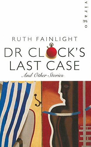 Dr Clock's Last Case - Kindle edition by Fainlight, Ruth. Literature ...