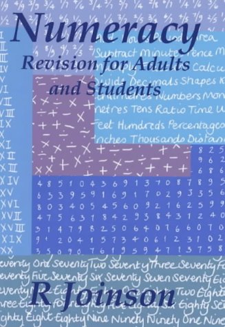 Numeracy: Revision for Adults and Students: Amazon.co.uk: Joinson, R ...