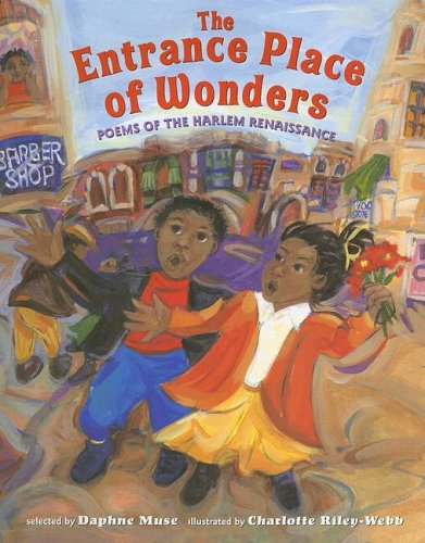 Entrance Place of Wonders: Poems of the Harlem Renaissance: Muse ...