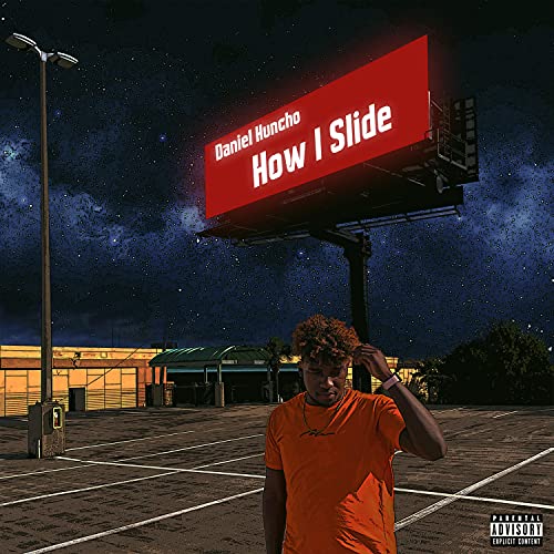 How I Slide de Daniel Huncho en Amazon Music Unlimited