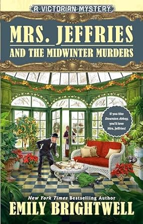 Mrs. Jeffries and the Midwinter Murders (A Victorian Mystery ...