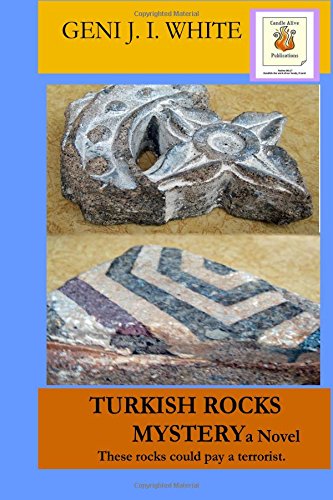 Turkish Rock, Mystery,: And The Little Old Lady Who Lifted Them from ...