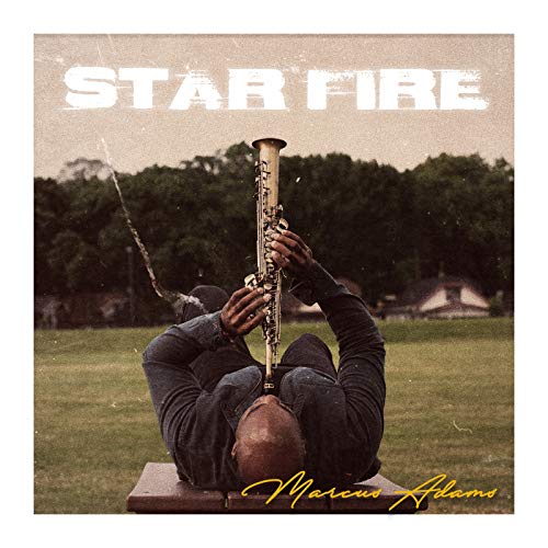 Play Starfire by Marcus Adams on Amazon Music