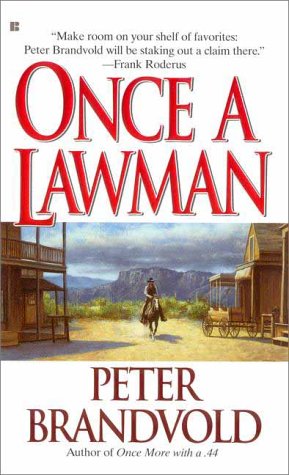 Once a Lawman: Brandvold, Peter: 9780425177730: Amazon.com: Books