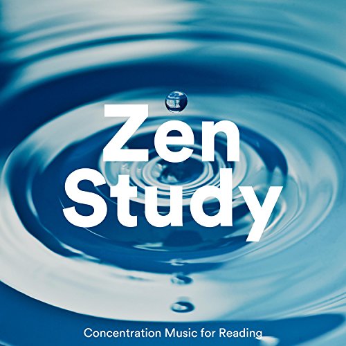 Amazon.com: Zen Study - Concentration Music for Reading : Zen Music ...