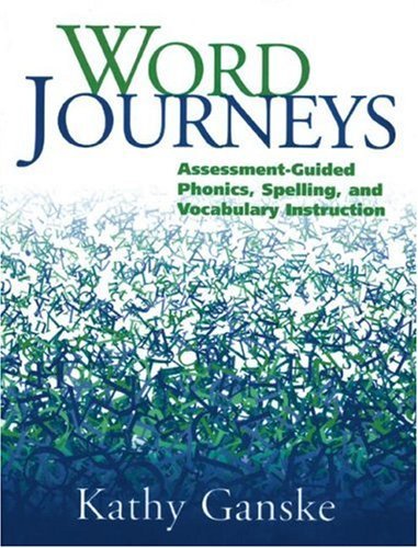 Word Journeys - Assessment-Guided Phonics, Spelling, & Vocabulary ...