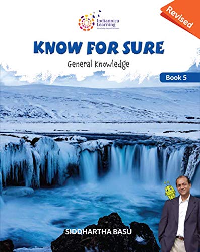 KNOW FOR SURE General knowledge Class 5 (Revised edition 2019 ...