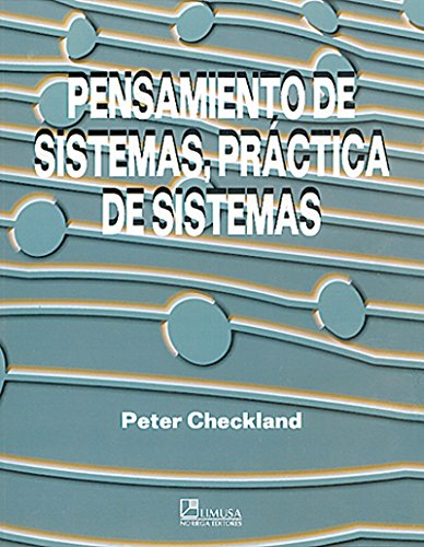 PENSAMIENTO DE SISTEMAS PRACTICA DE SISTEMAS : Peter Checkland: Amazon ...