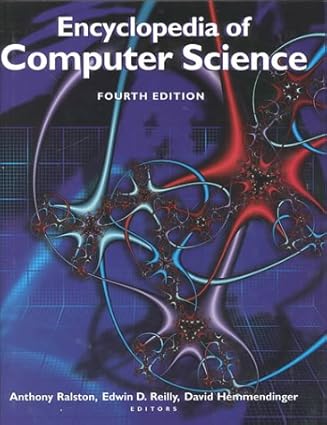 Encyclopedia of Computer Science: Ralston, Anthony, Reilly, Edwin D ...
