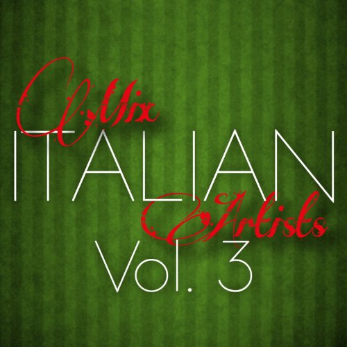 Amazon Music - Di.di.soundのMix Italian Artists, Vol. 3 - Amazon.co.jp