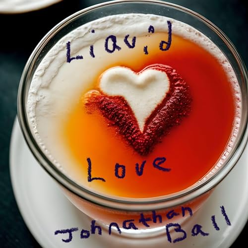 Amazon.co.jp: Liquid love : Johnathan Ball: Digital Music