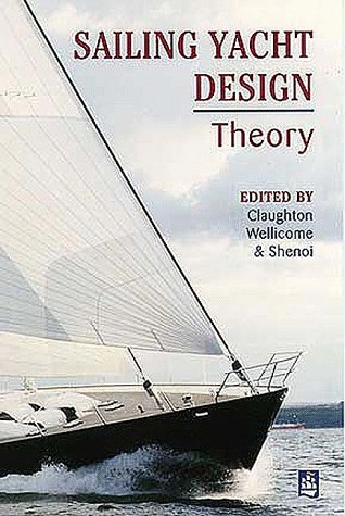Amazon.com: Sailing Yacht Design: Theory: 9780582368569: Claughton ...