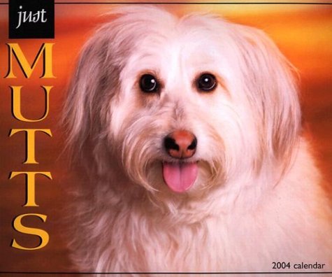 Just Mutts 2004 Calendar: 9781572236387: Amazon.com: Books