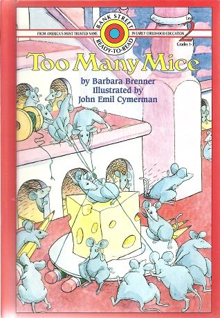 Too Many Mice (BANK STREET READY-T0-READ): Brenner, Barbara, Cymerman ...