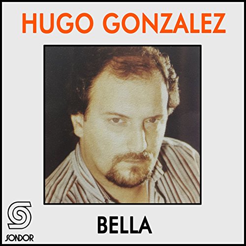 Amazon.com: Bella : Hugo González: Digital Music
