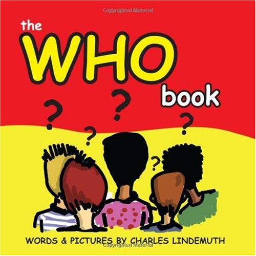 The Who Book: Lindemuth, Charles: 9781449528355: Amazon.com: Books