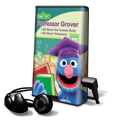 Professor Grover: The Human Body, All About Dinosaurs, Library Edition ...