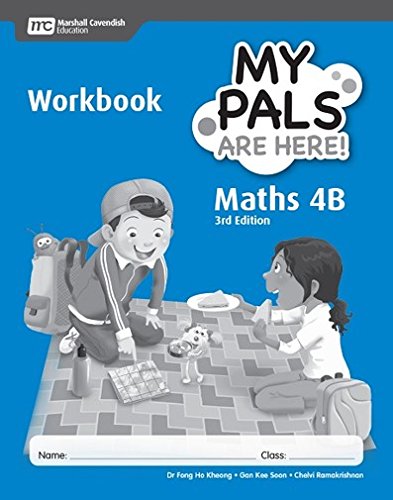 My Pals are Here! Maths Workbook 4B: Dr Fong Ho Kheong, Gan Kee Soon ...