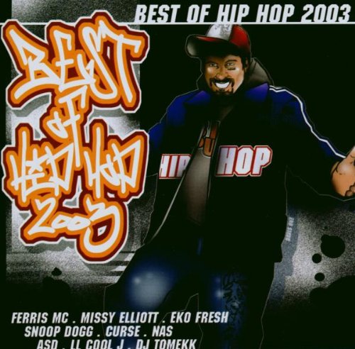 Best of Hip Hop 2003 - Amazon.com Music