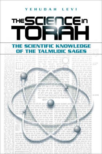 Science in Torah: Yehudah Levi: 9781583306574: Amazon.com: Books