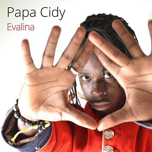 Play Evalina by Papa Cidy on Amazon Music