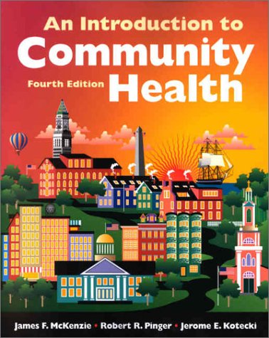 An Introduction to Community Health: .: 9780763716790: Medicine ...