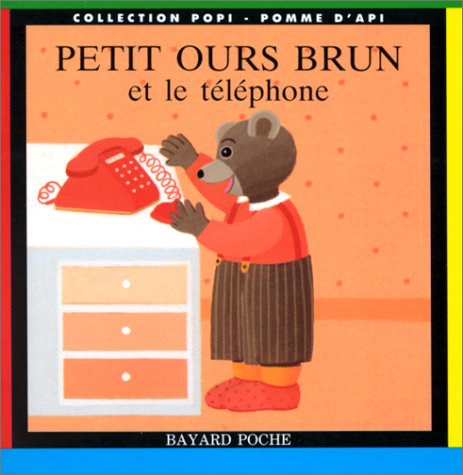 Amazon.com: Petit Ours Brun: Petit Ours Brun ET Le Telephone (French ...