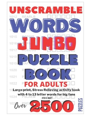 UNSCRAMBLE WORDS JUMBO PUZZLE BOOK FOR ADULTS: Large print, Stress ...