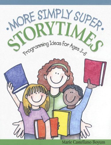 Amazon.com: More Simply Super Storytimes: Programming Ideas for Ages 3 ...