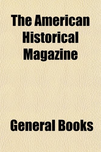 The American Historical Magazine : Amazon.in: Books