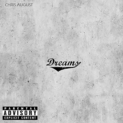 Play Dreams by Chris August on Amazon Music