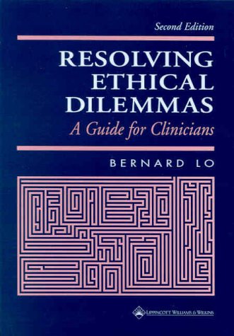 Amazon | Resolving Ethical Dilemmas: A Guide for Clinicians | Lo ...