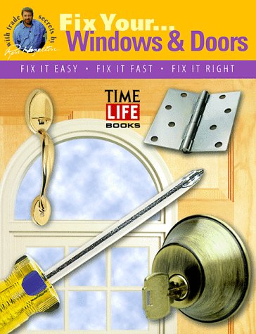 Amazon.com: Windows & Doors (How to Fix It): 9780737003017: Time-Life ...