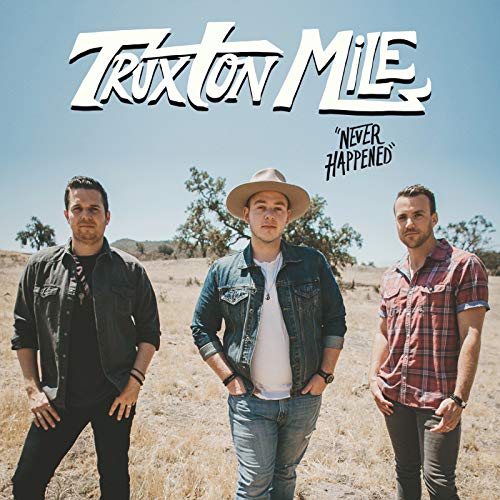 Play Never Happened by Truxton Mile on Amazon Music