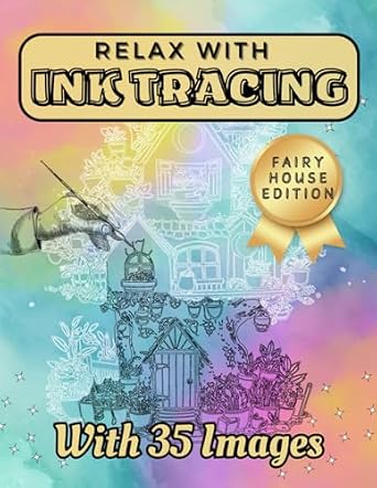 Amazon.com: Relax with Ink Tracing: Fairy House Edition: 9798876568724 ...