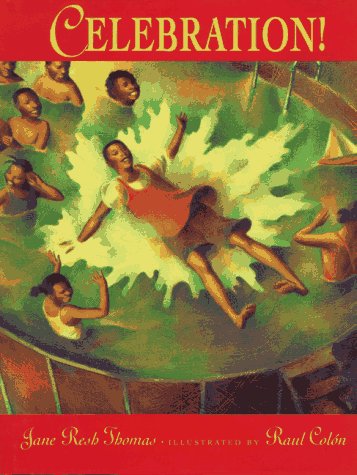 Amazon | Celebration! | Thomas, Jane, Colon, Raul | Children's Books