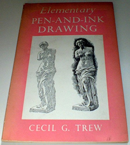 Elementary Pen-and-ink Drawing: Trew, Cecil G: Amazon.com: Books