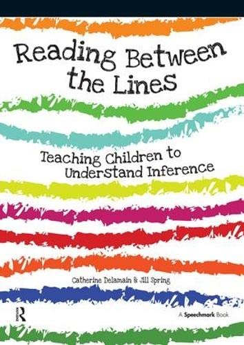 Reading Between the Lines: Understanding Inference: Amazon.co.uk ...